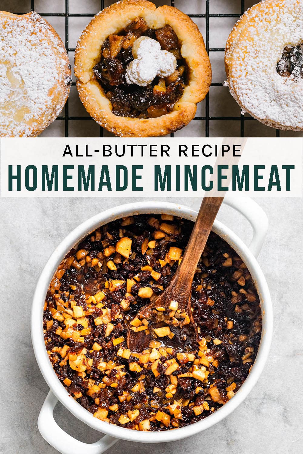 Homemade Mincemeat - The Baked Collective